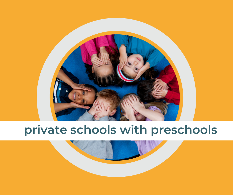 Guide to Early Childhood Education: Private Schools with Preschools